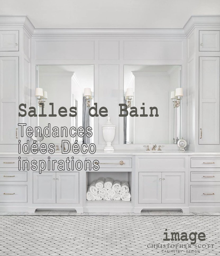 Les Plus Belles Salles de Bain